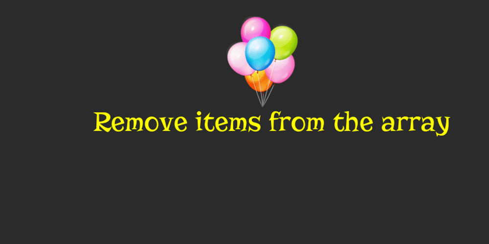 How To Remove Items From The Array In JavaScript Reactgo