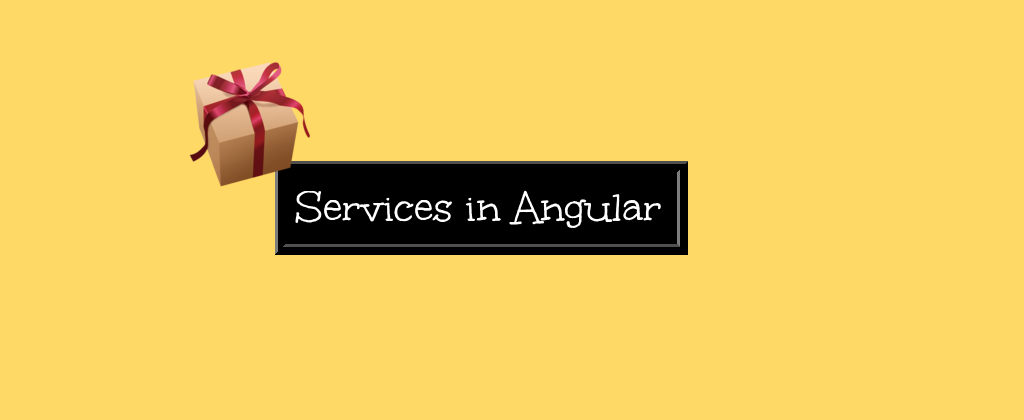 A begginers Guide to Services in Angular | Reactgo