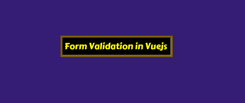 Form Validation In Vue Js Using Veevalidate Reactgo