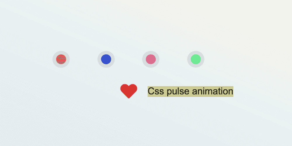 How To Create A Pulse Animation In CSS Reactgo